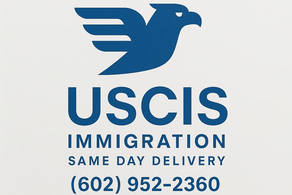 Immigration Services USCIS - Phoenix Same Day Delivery Service